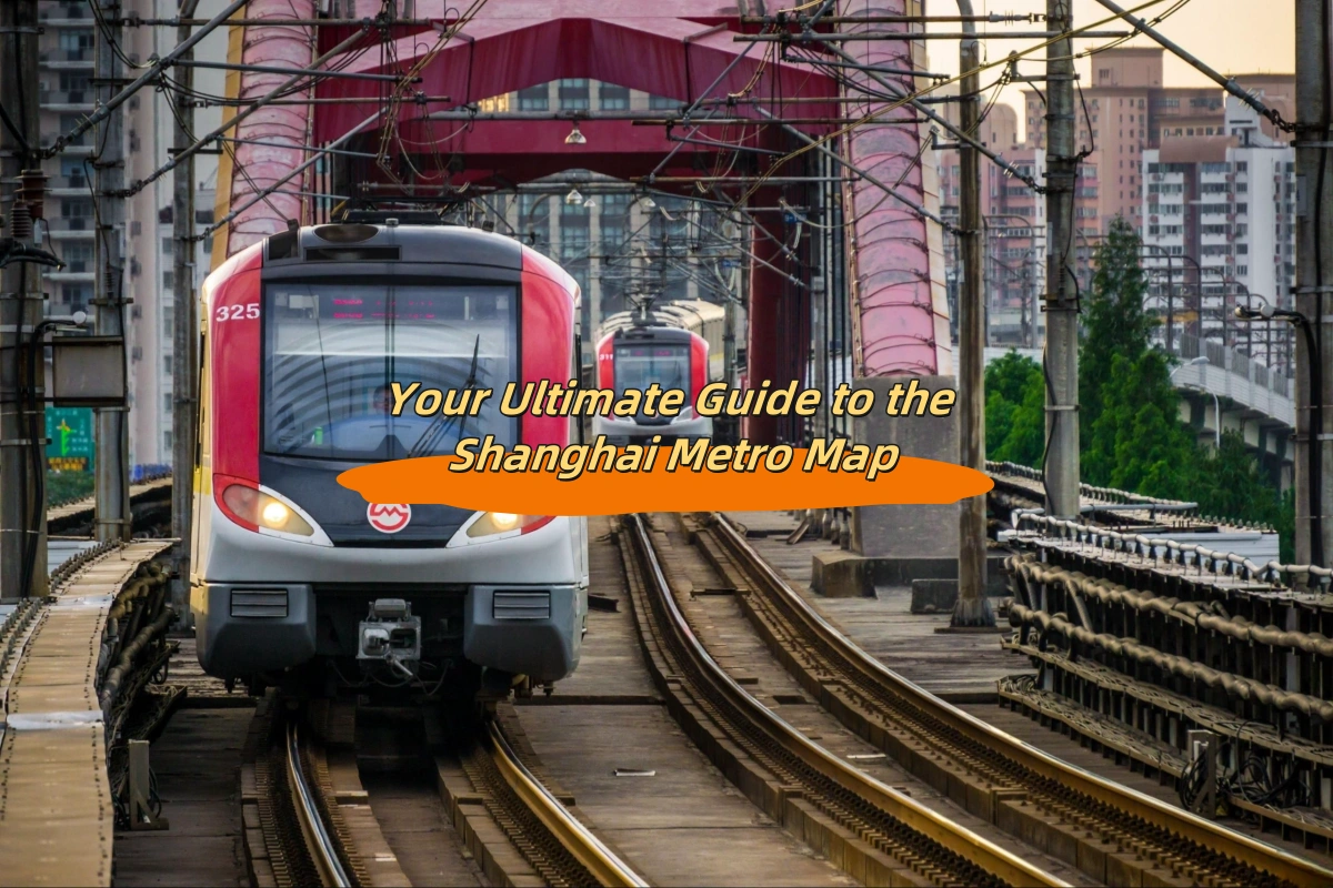 Shanghai Metro Map Guide for Tourists and Travelers
