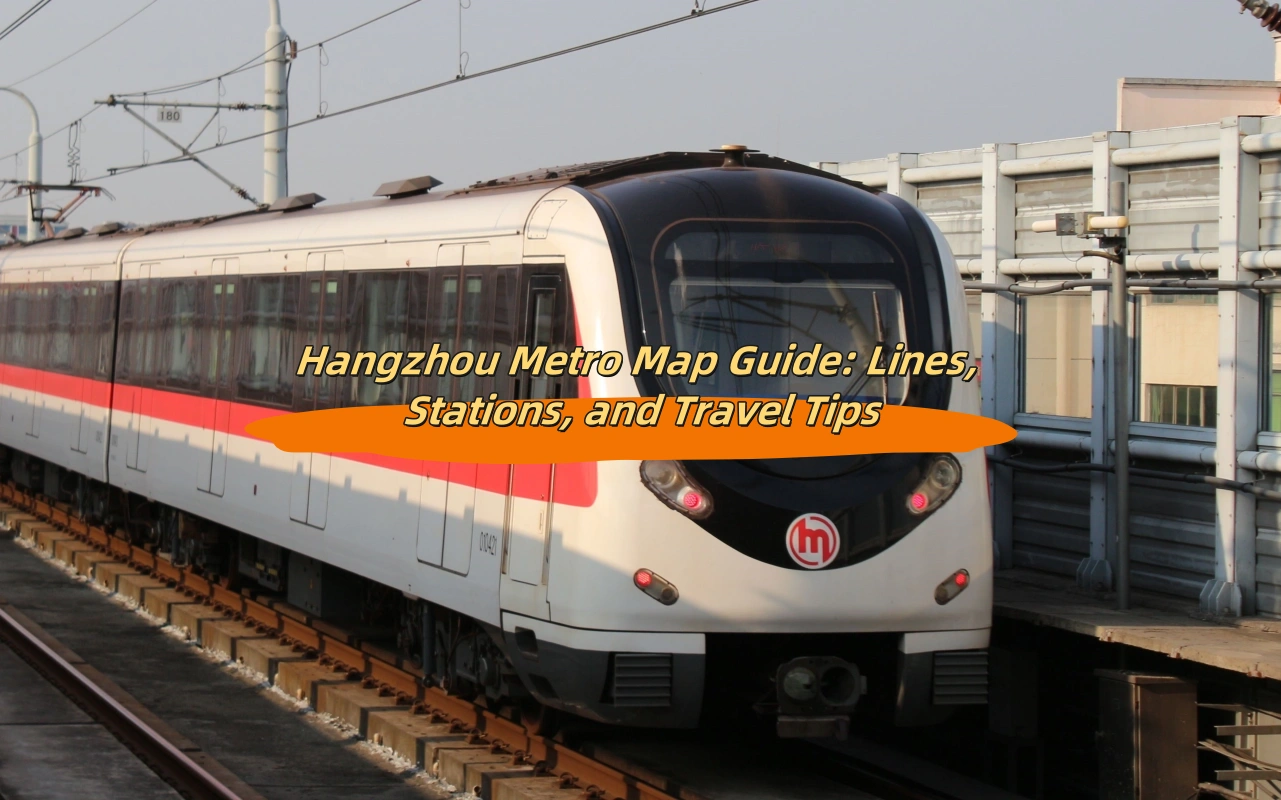 Hangzhou Metro Map Guide for Travelers