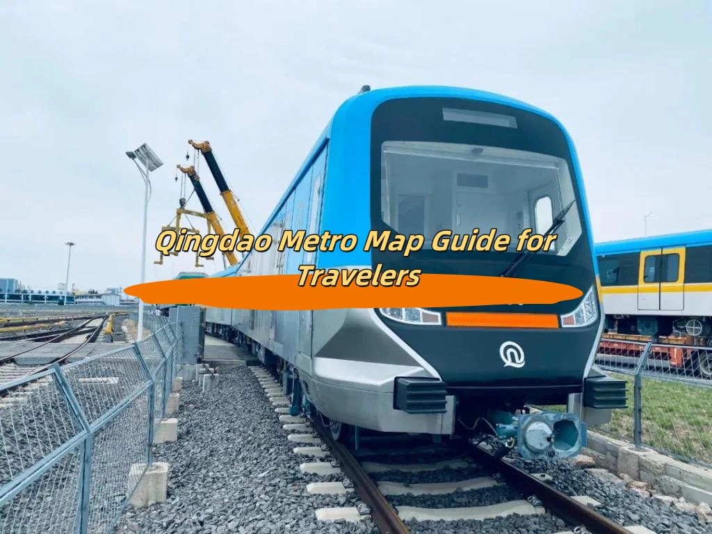Complete Qingdao Metro Map Guide with Key Stops and Tips